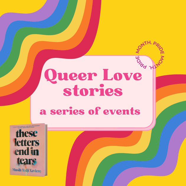 Queer Love Stories: A Series of Events | These Letters End in Tears ...